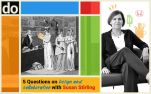 5 Questions with Susan Stirling - Business Design Academy